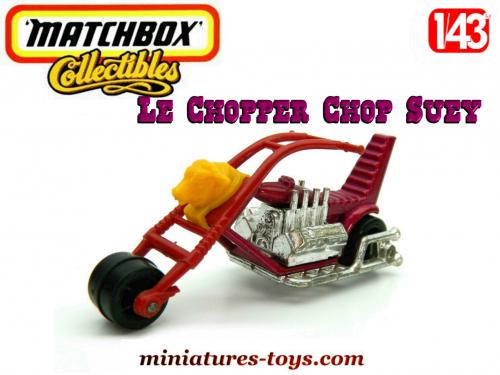 Le Chopper Chop Suey miniature de Matchbox England au 1/43e miniatures-toys