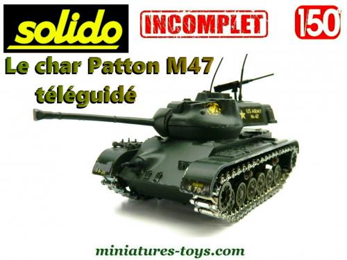 Le char Patton M47 miniature téléguidé de Solido au 1/50e incomplet ...